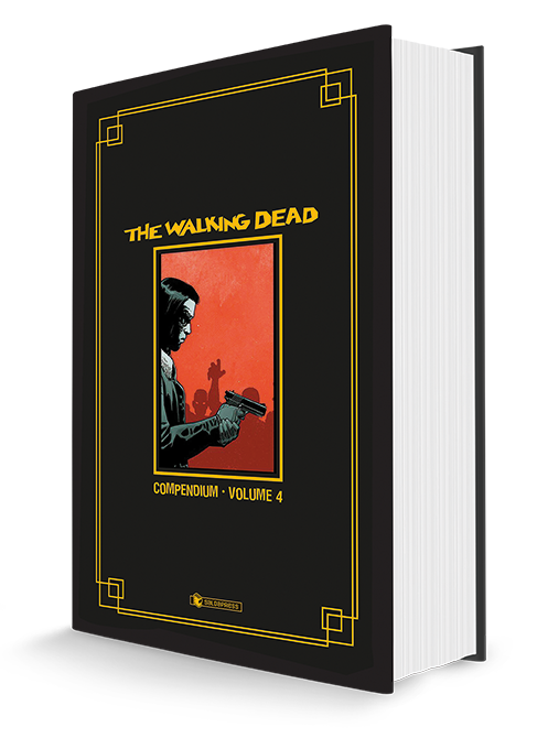 The Walking Dead Compendium vol. 4 HC - saldaPress